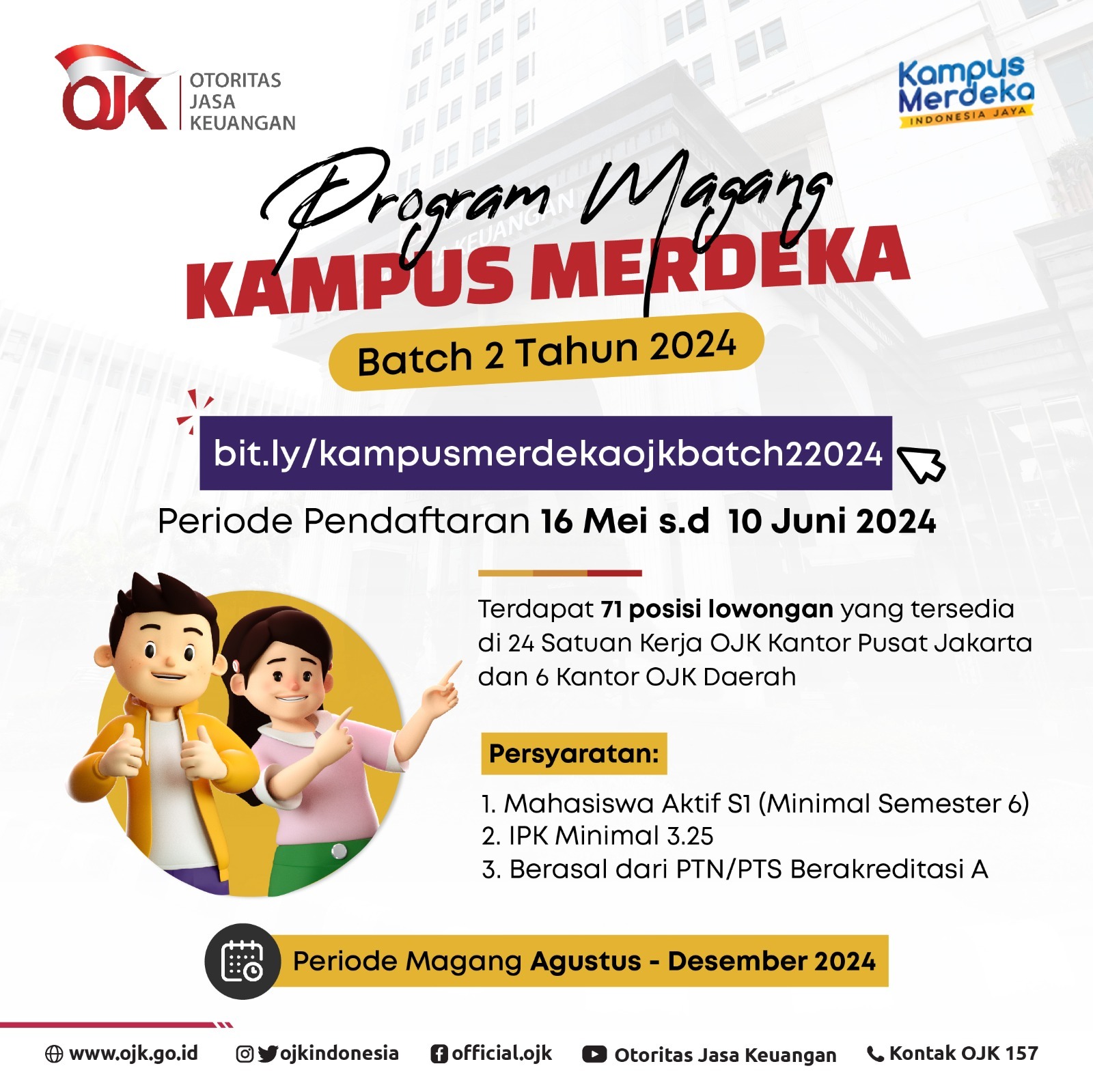 Program Magang Kampus Merdeka OJK Batch 2 Tahun 2024